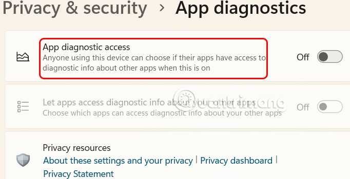 How to Turn Off Application Diagnostics on Windows 11 - TipsMake.com How to Turn Off Application Diagnostics on Windows 11 - TipsMake.com
